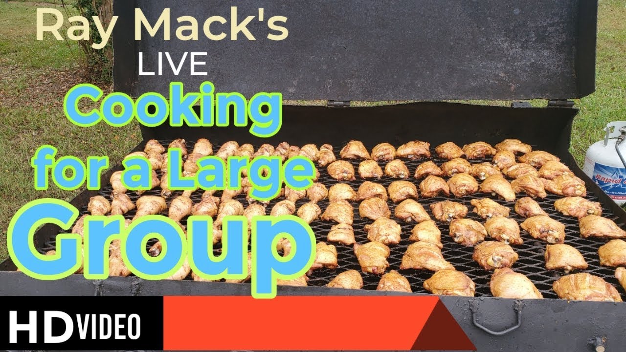 COOKING FOR A LARGE GROUP #Raymackstyle - YouTube