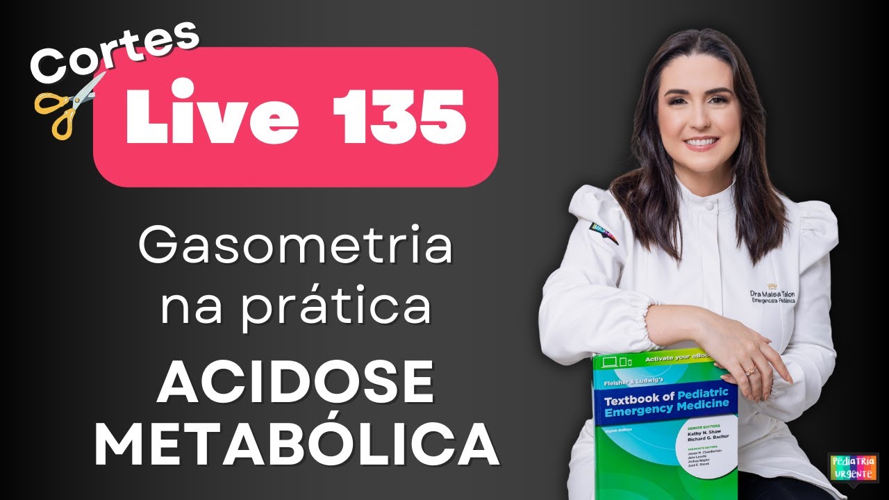 Gasometria na prática - ACIDOSE METABÓLICA - YouTube