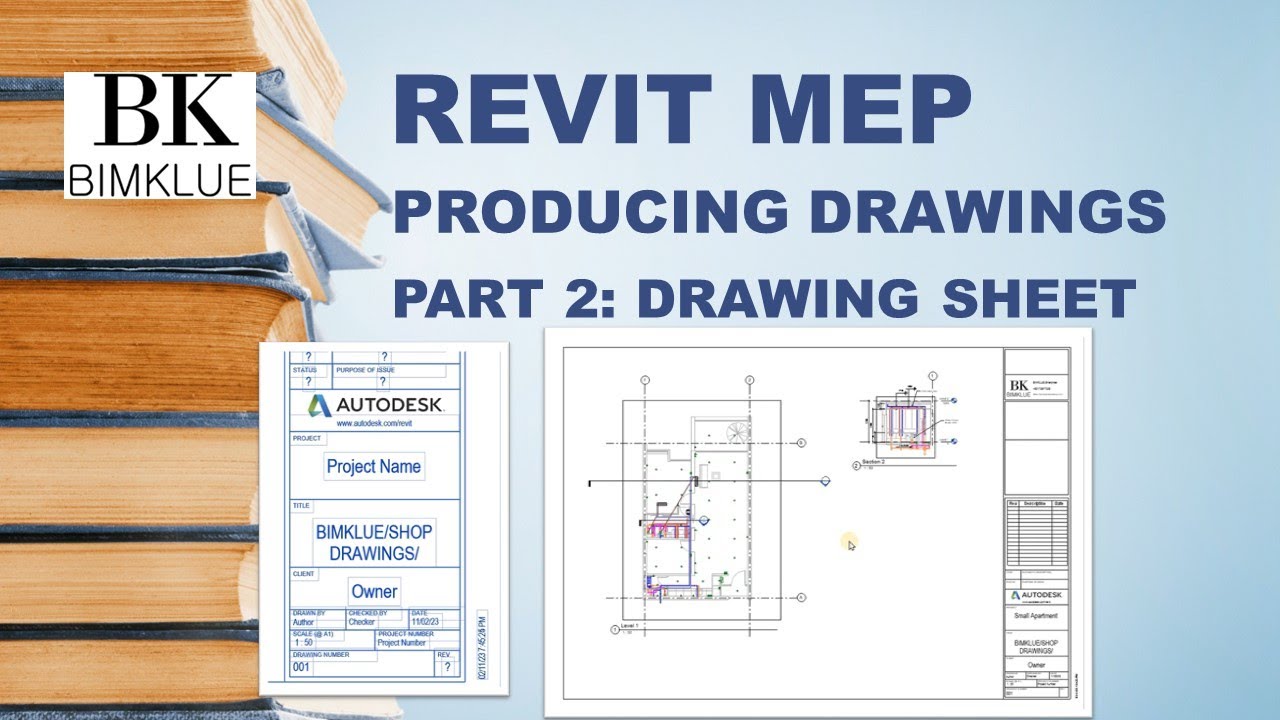 REVIT MODELING - PRODUCE DRAWING SHEET - YouTube