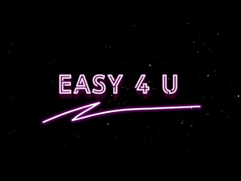 Easy 4 U [Lyric Visualizer] - YouTube