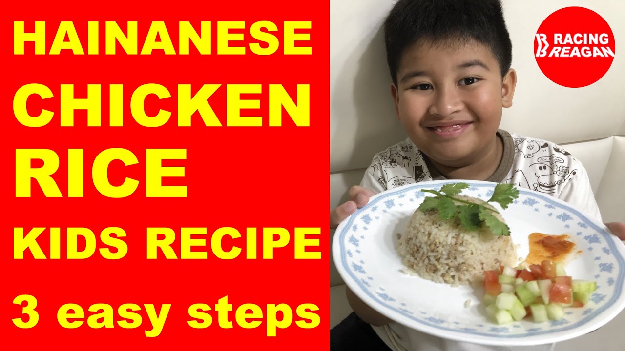 Hainanese Chicken Rice- Easy kid’s recipe - YouTube