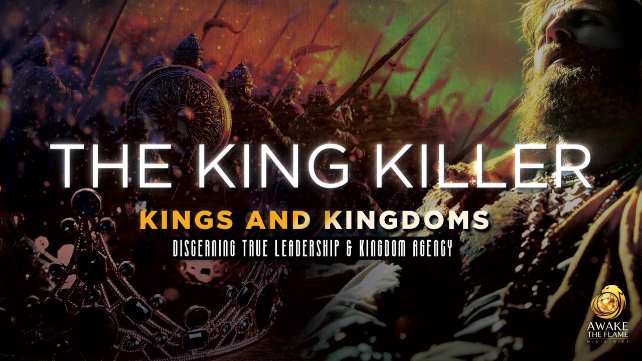 The King Killer || KINGS & KINGDOMS SERIES - YouTube