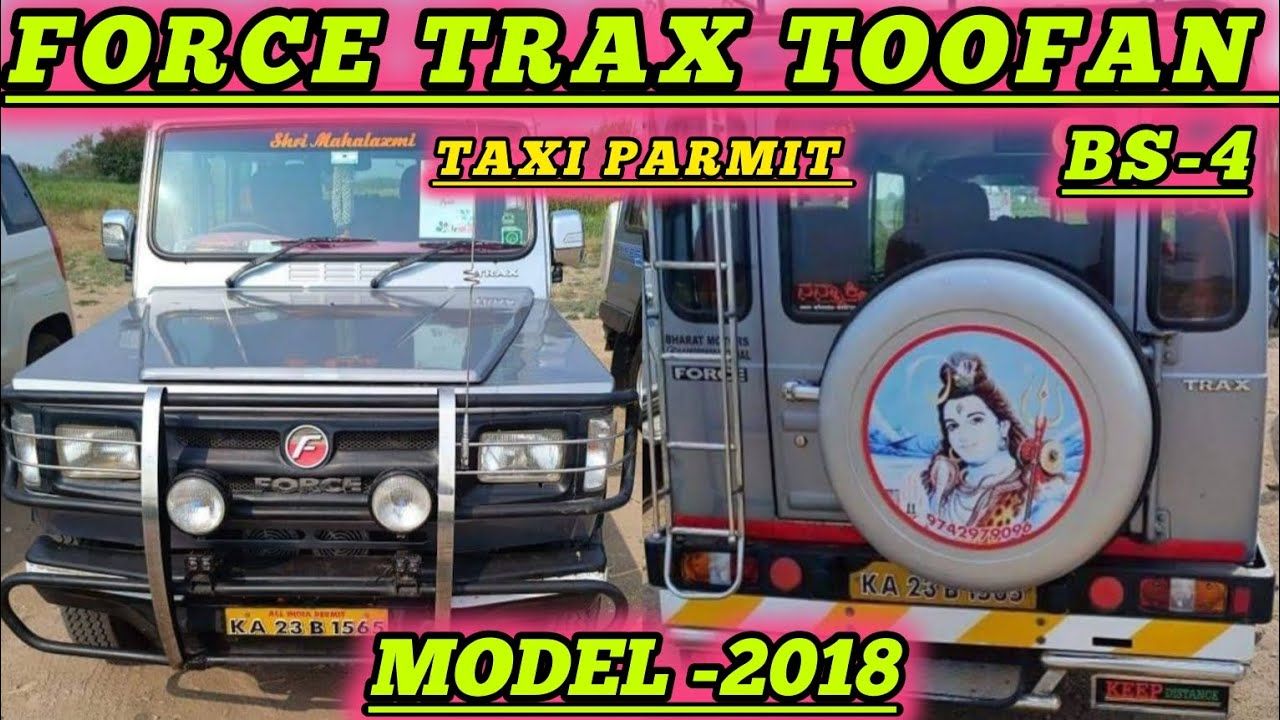 2018/model force Trax toofan bs-4 taxi parmit second hand for seal in ...