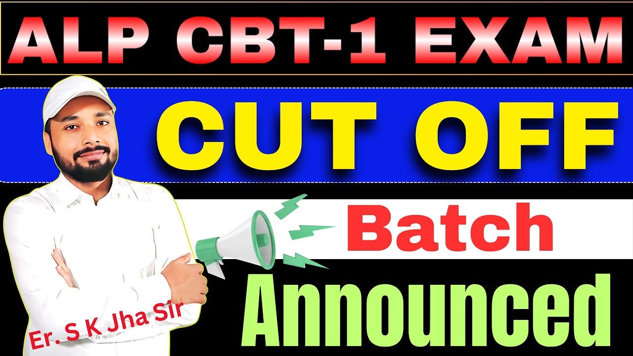 ALP CUT OFF 2024 | ALP EXPECTED CUT OFF 2024 | ALP CBT-1 CUT OFF ...