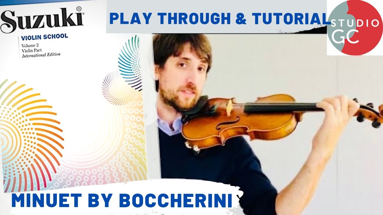 Minuet by Boccherini - Suzuki Violin Book 2 - tutorial - YouTube
