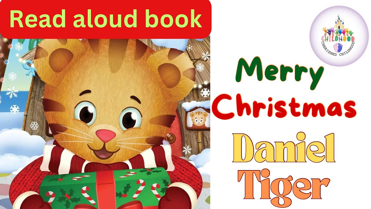 Read Out Loud Christmas Story for kids | Merry Christmas Daniel tiger | Bedtime Story for Kids ...