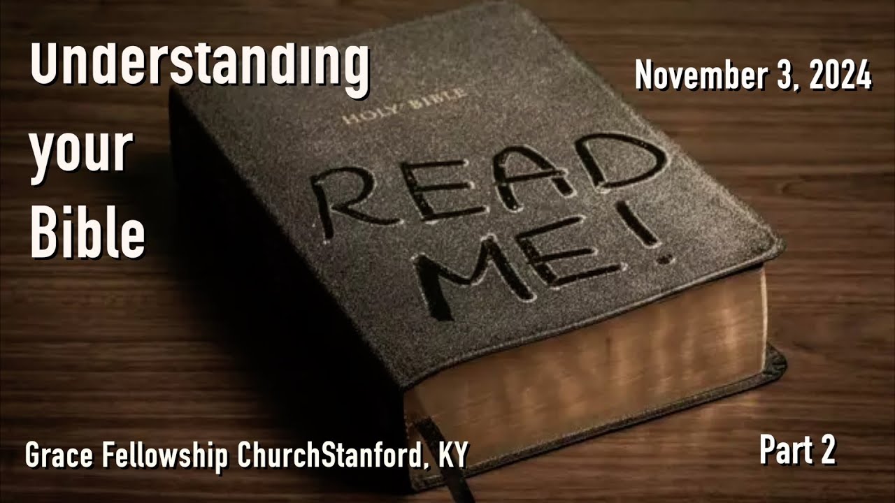 Understanding Your Bible (part 2) - YouTube
