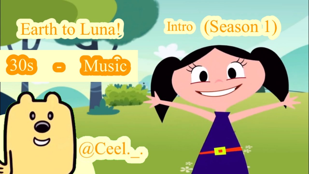 Earth to Luna! - Intro (Seasons 1-2) - YouTube