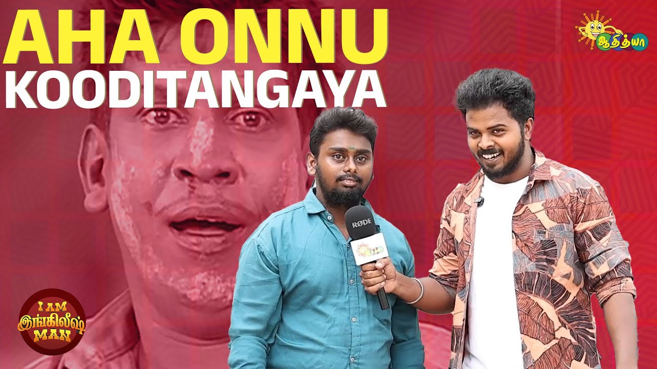 Sari sari sanda podathinga | I Am English Man | Tamil comedy Show ...