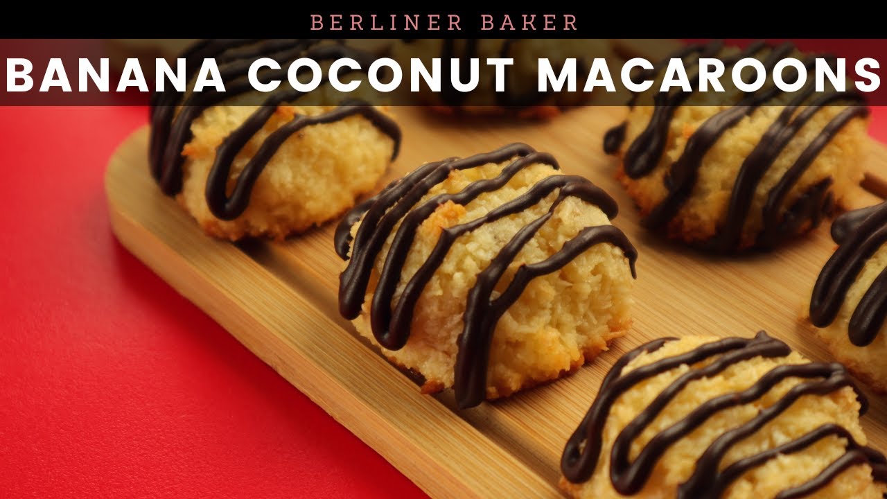 BANANA COCONUT MACAROONS | New & Easy Recipe | With Sample Packaging ...