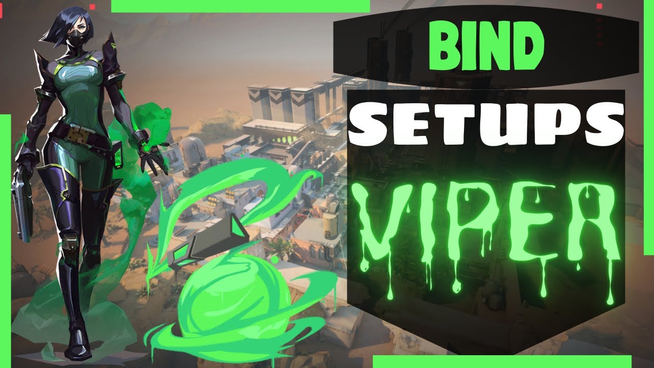BIND | SETUPS en ATAQUE y DEFENSA | VIPER - YouTube