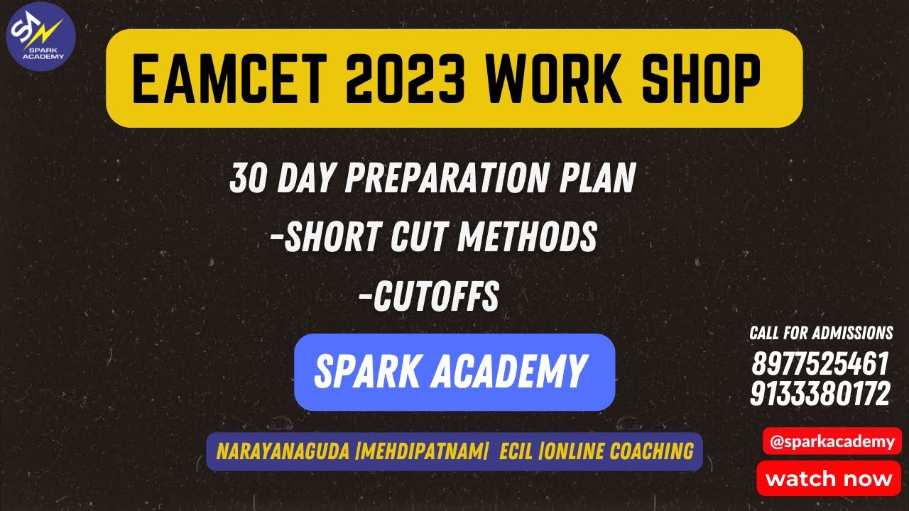 EAMCET 2023 WORK SHOP -30 DAYS PREP PLAN- SHORT CUT METHODS- CUTOFFS ...