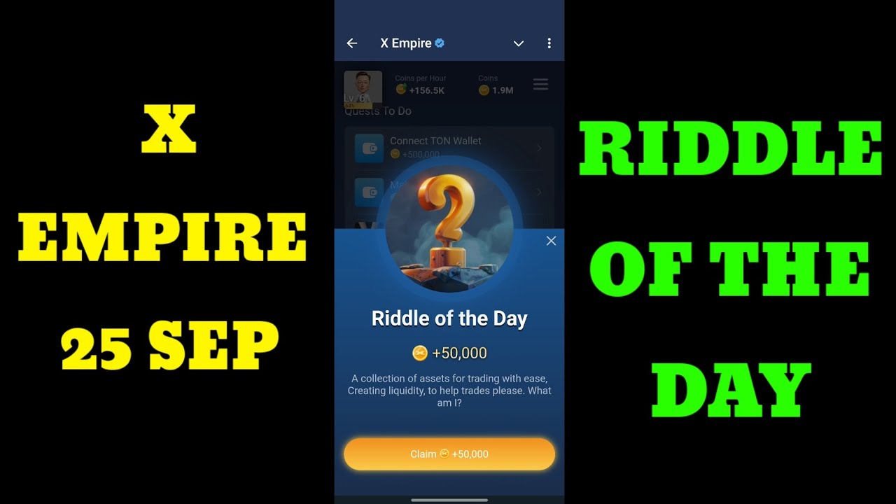 25-26 September Riddle of the Day X Empire | Musk Empire Riddle of the ...