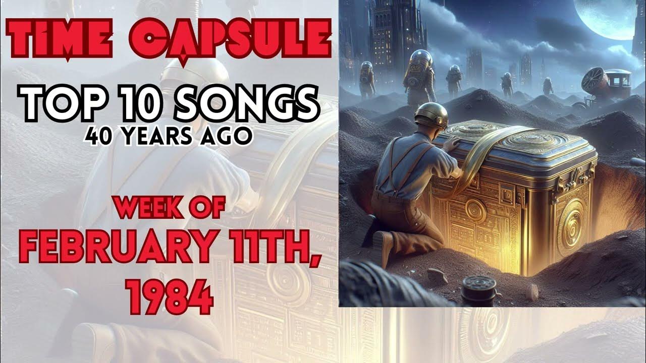 40 Year Ago This Week: Top 10 Songs Countdown: February 11, 1984 - YouTube