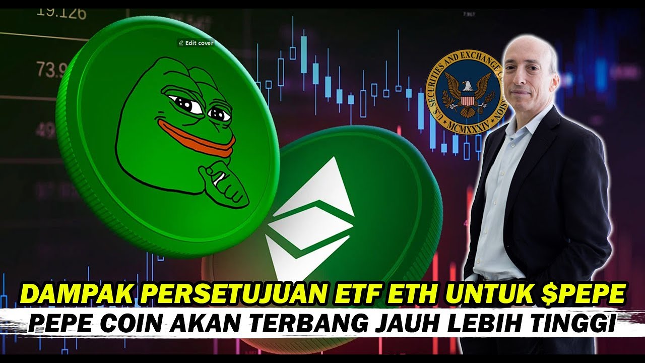 🚀🚀INI YANG AKAN TERJADI UNTUK PEPE COIN SELANJUTNYA, JIKA ETF ETHEREUM DISETUJUI!! - YouTube