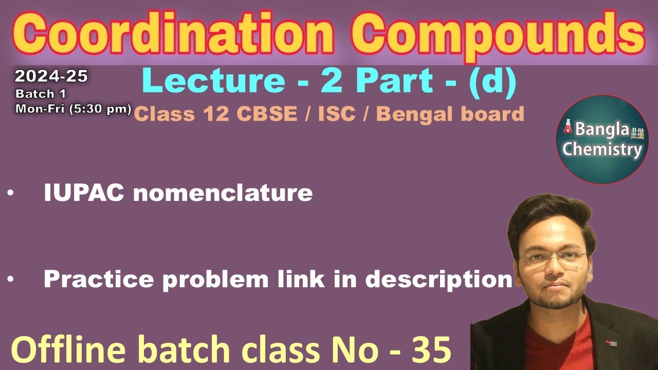 Coordination compounds-Class 12- L2(d)-Batch1 Coordination number ...