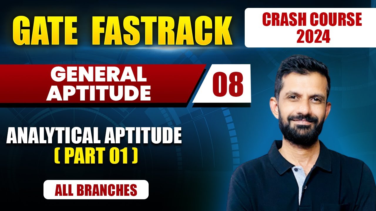 General Aptiutde 08 | Analytical Aptitude (Part 01) | All Branches ...