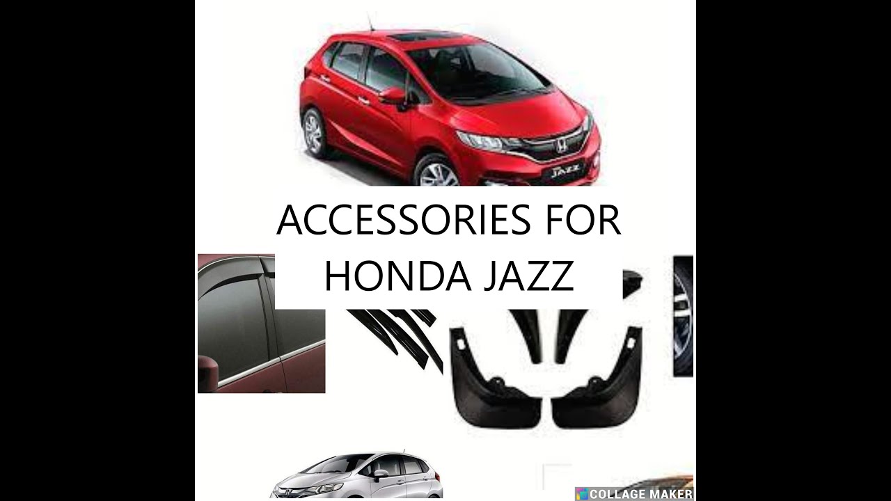 HONDA JAZZ ACCESSORIES | ACCESSORIES FOR HONDA JAZZ - YouTube