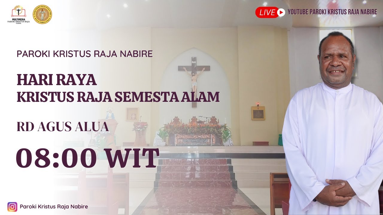 Misa Hari Raya Kristus Raja Semesta Alam - YouTube