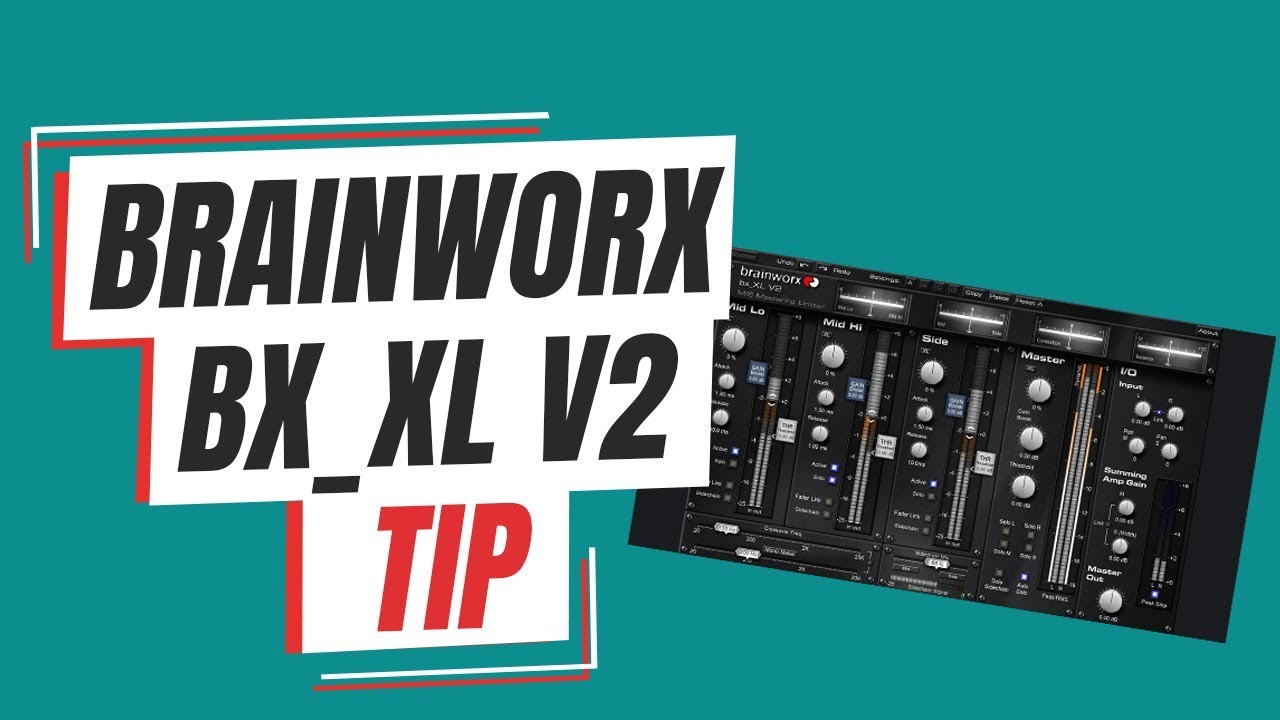 BRAINWORX BX_XL V2 TIP - Streaky.com - YouTube