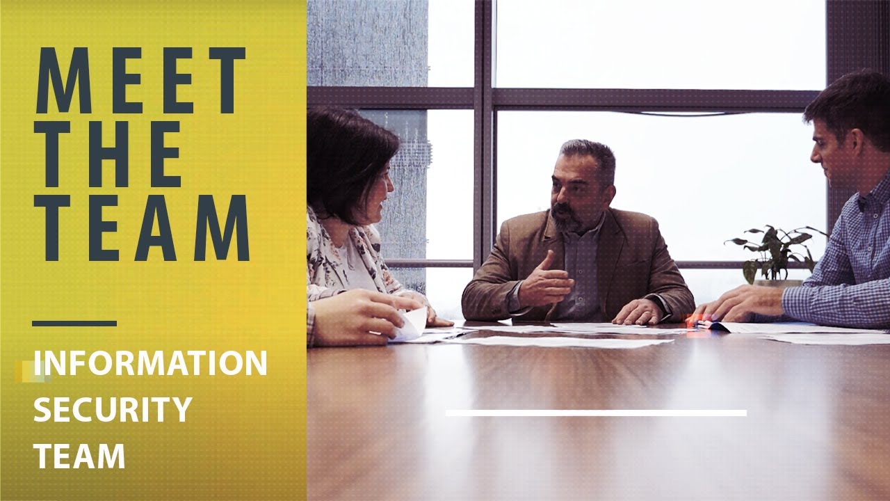Što radi Information Security Team - Meet the Team - YouTube
