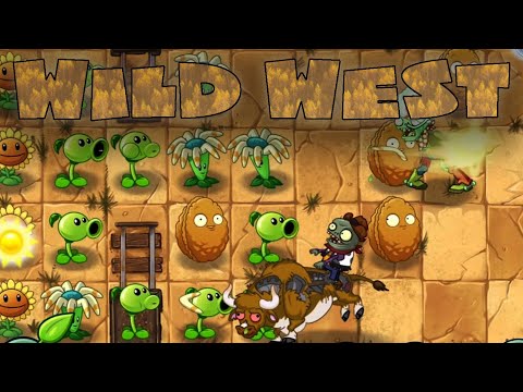 PLANTS VS. ZOMBIES 2 - ITS ABOUT TIME |  Wild West (1-4)