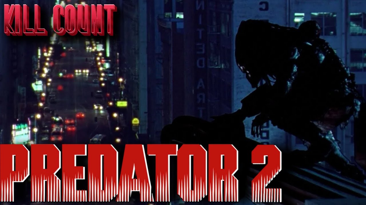 Predator 2 (1990) | Kill Count - YouTube
