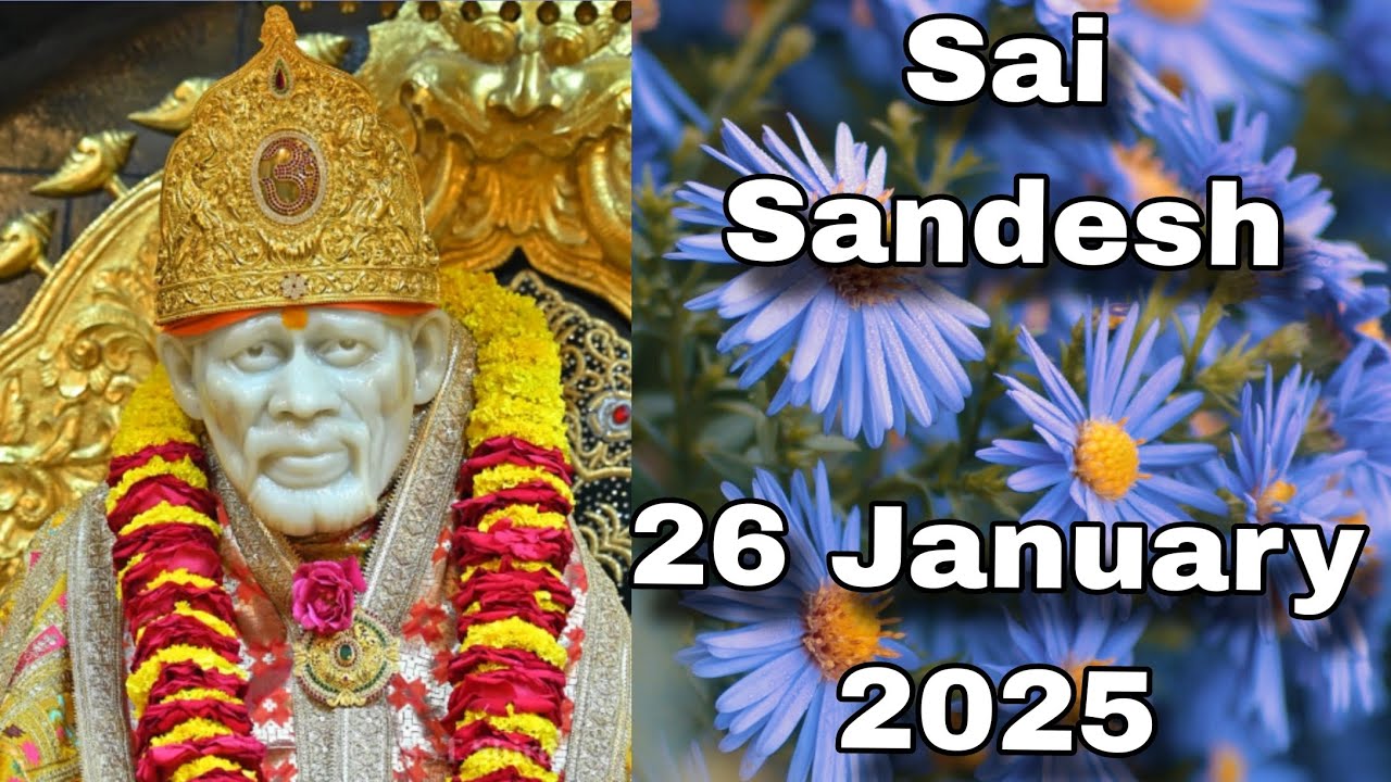 ||TODAY SAI SANDESH | SAI BLESSINGS MESSAGE | SAI VACHAN | SAI SANDESH|| #highlights #motivation ...