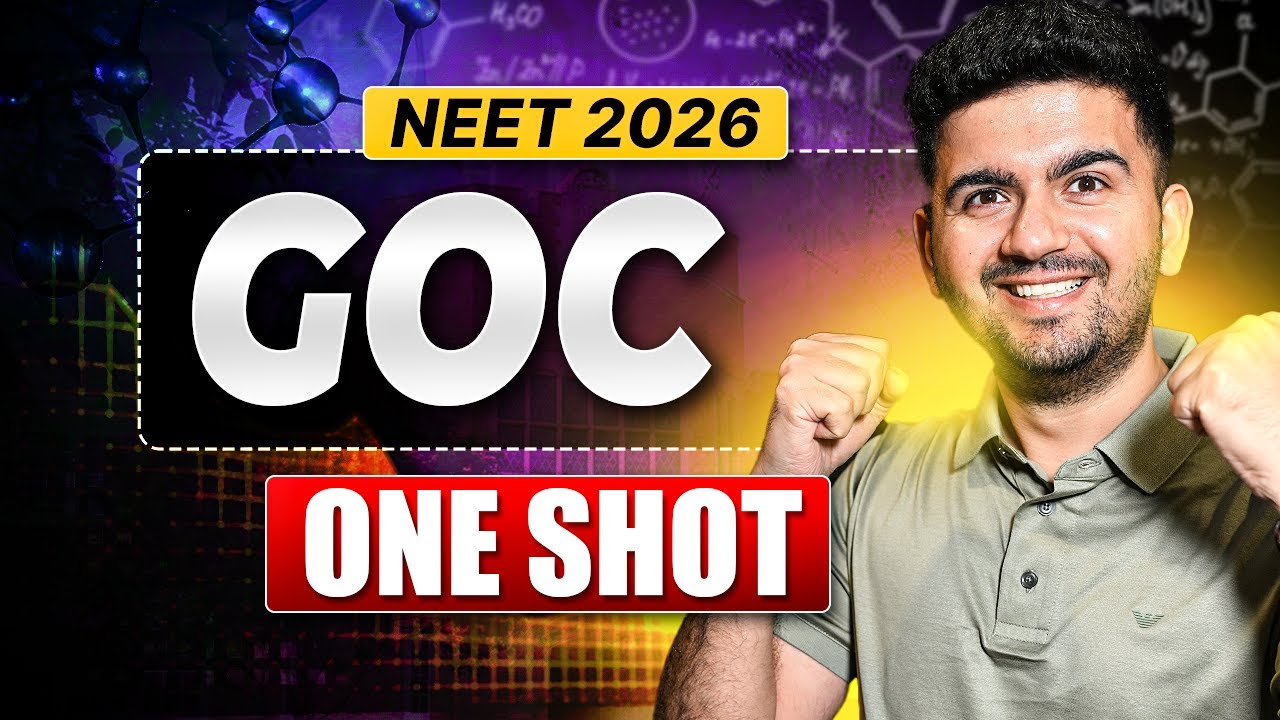 GOC in 1 shot - NEET 2026 | All concepts , tricks & pyqs covered ...