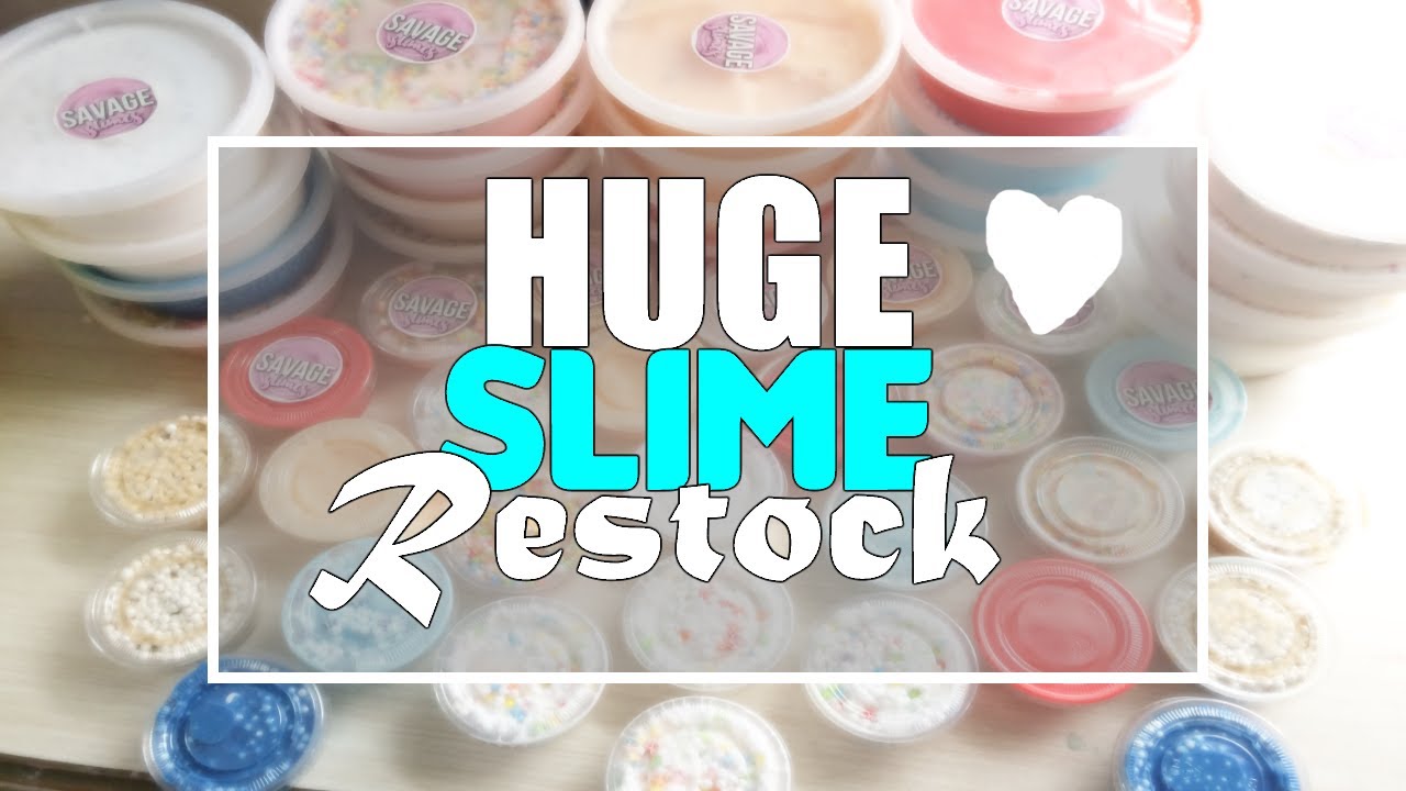 HUGE SLIME RESTOCK! SAVAGE SLIMES - JUNE 18TH 🤘🏼 - YouTube