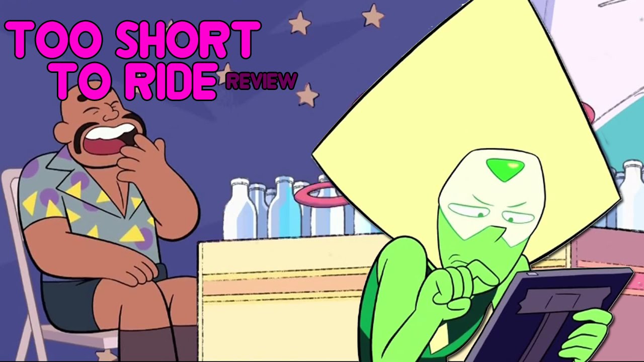 Too Short To Ride [Steven Universe Reviewed] (Episode 87) - YouTube