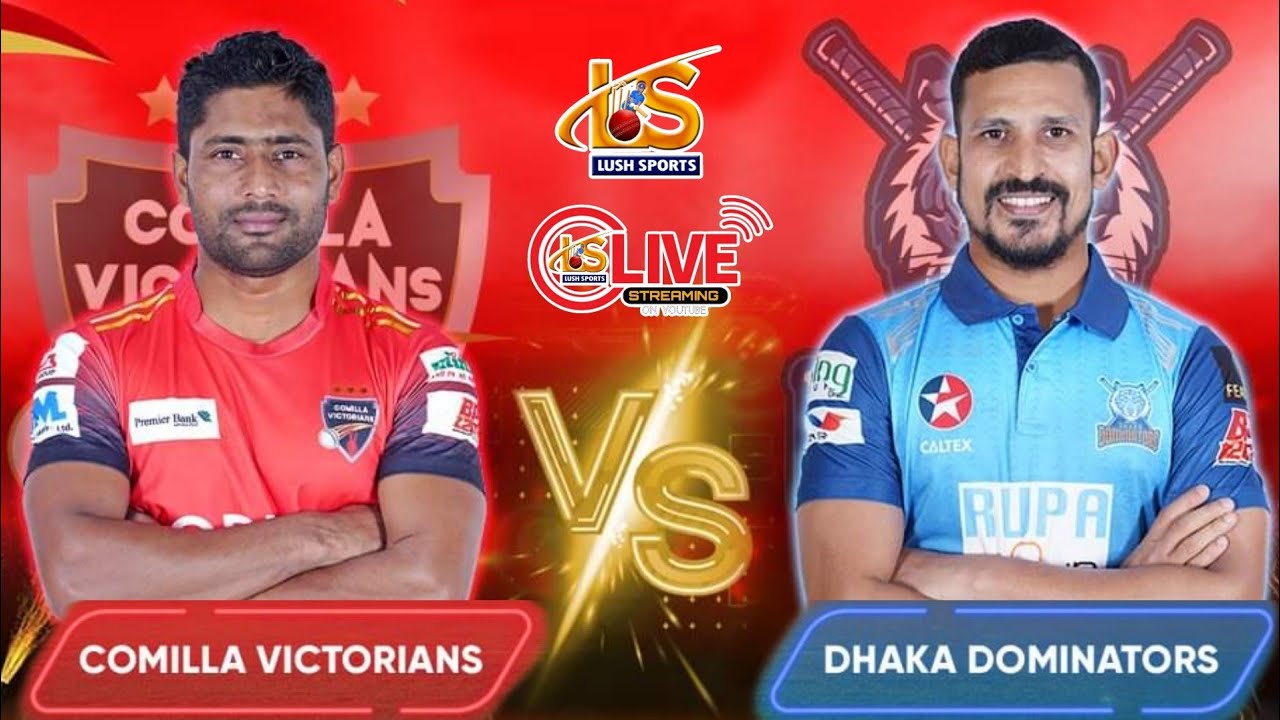 🔴LIVE | BPL T20 2023 | live score | Comilla Victorians vs Dhaka ...