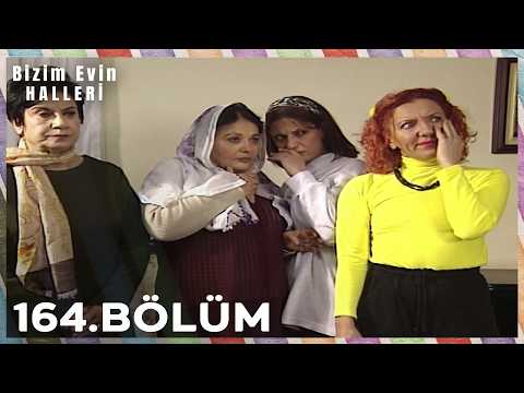 Bizim Evin Halleri 164. Bölüm