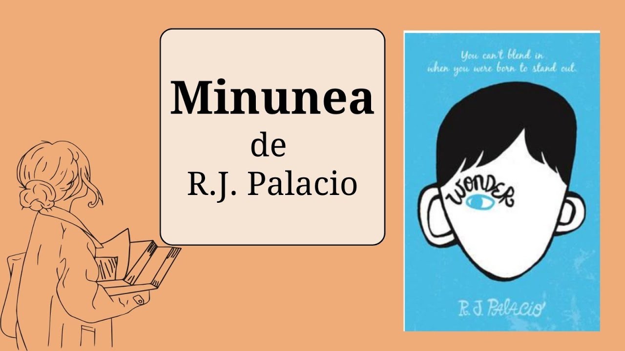 Minunea (partea 2) de R.J. Palacio - YouTube