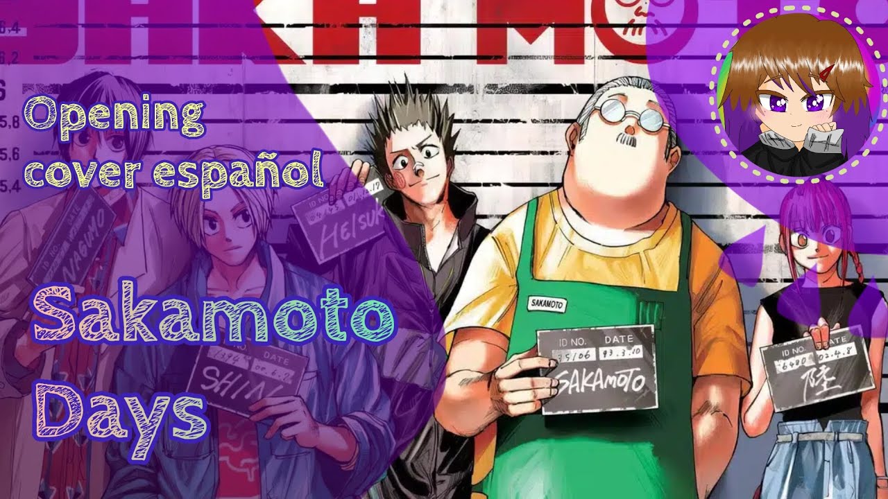 Sakamoto Days | Opening | Hashire SAKAMOTO | cover español - YouTube