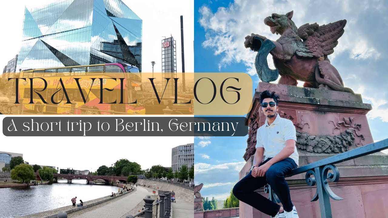 A short trip to Berlin, Germany | Travel Vlog . - YouTube