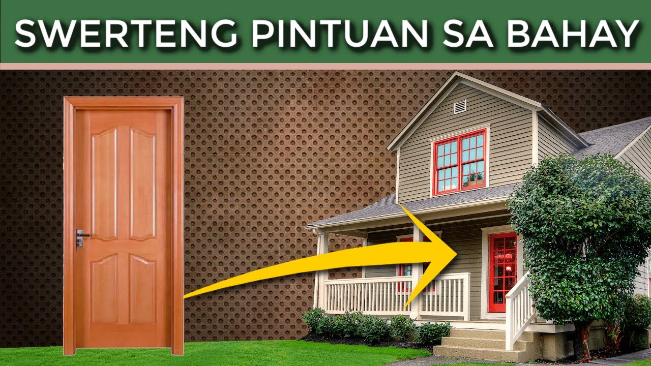 Ganito Lang Dapat ang Bilang ng Pintuan mo sa Bahay - YouTube