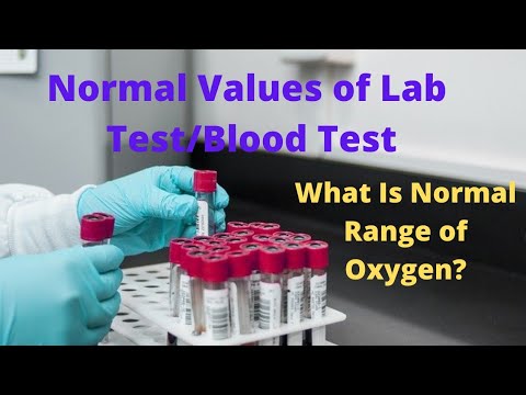 Normal Lab Values | Normal Range Kya Hote Hai Blood Test Ke ?| Oxygen ...