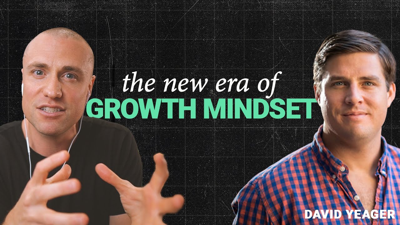 The New Era of Growth Mindset - ft. David Yeager - YouTube