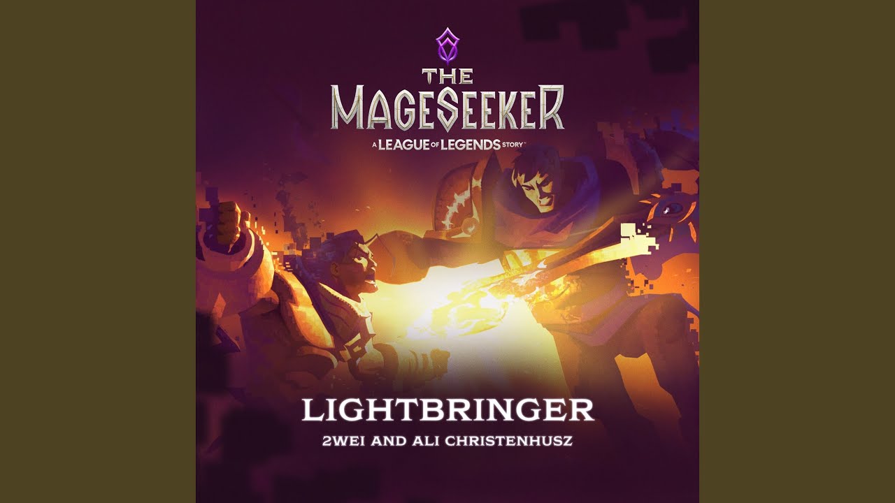 Lightbringer (The Mageseeker: A League of Legends Story) - YouTube