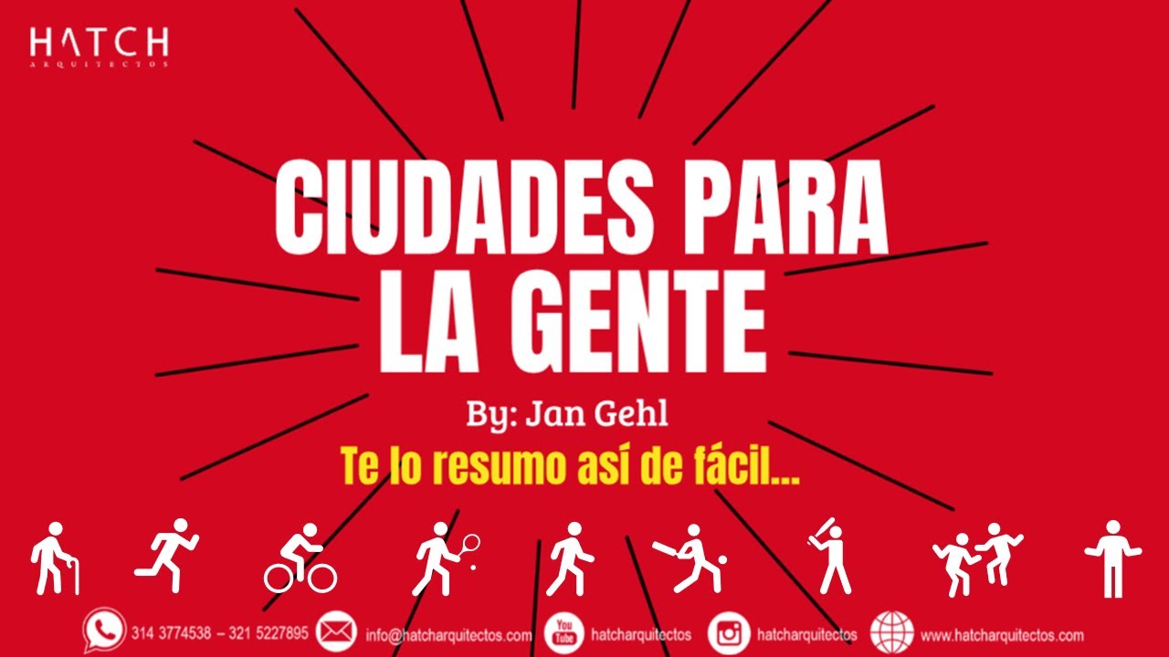 🌳👫 "Ciudades para la gente" l Jan Gehl - Resumen. - YouTube