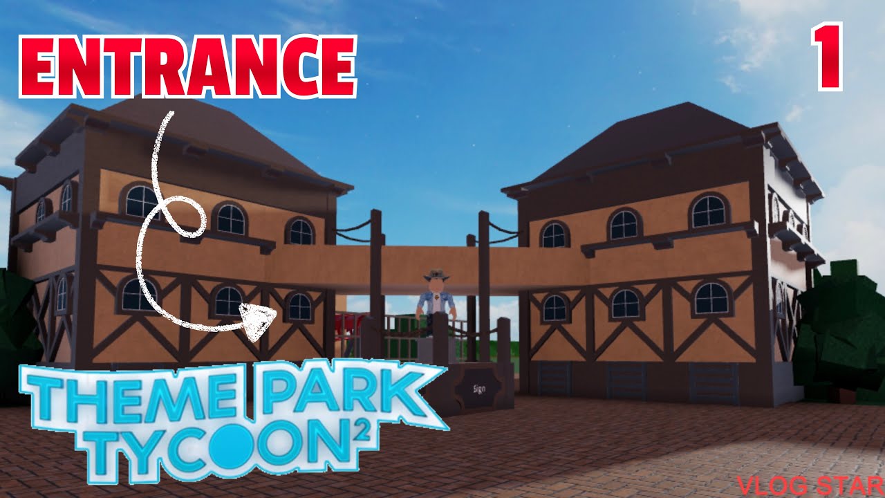 Building an entrance in Theme park tycoon 2-Episode 1 - YouTube