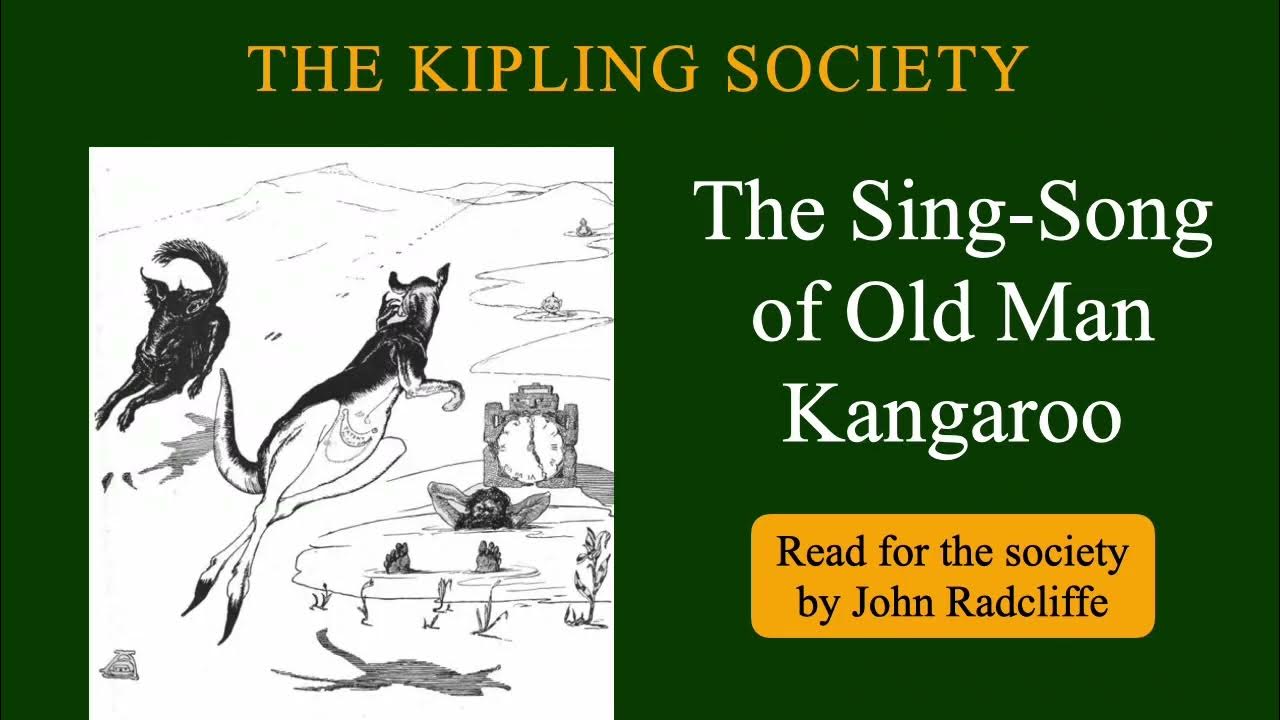 The Sing-Song of Old Man Kangaroo - YouTube