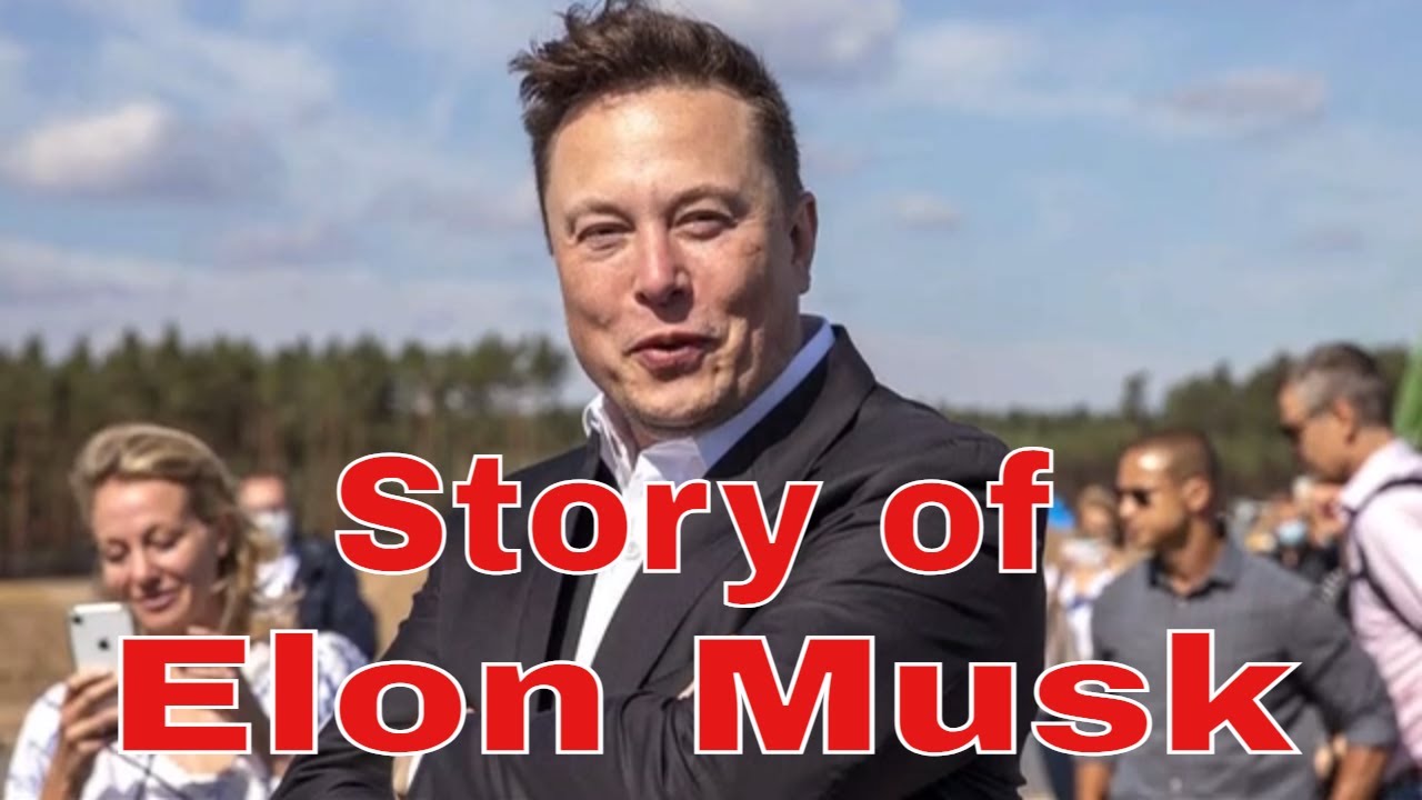 History of Elon Musk and Tesla #storyofelonmusk - YouTube