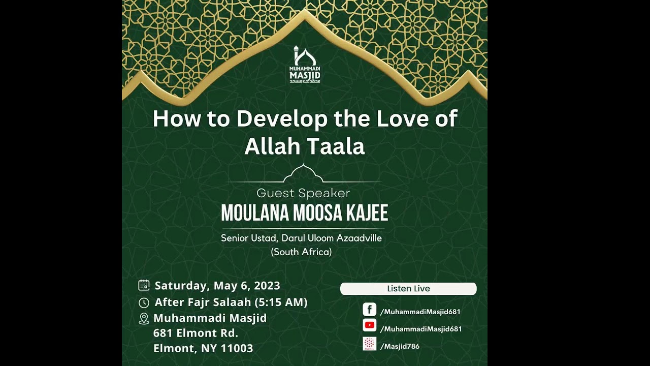 How To Develop The Love Of Allah Taala by Moulana Moosa Kajee - YouTube