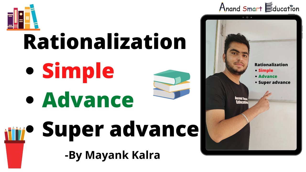Rationalization || All types of Rationalization || Basic, Advance and ...