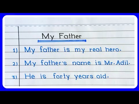 20 Lines On My Father In English Writing | My Father Essay In English ...