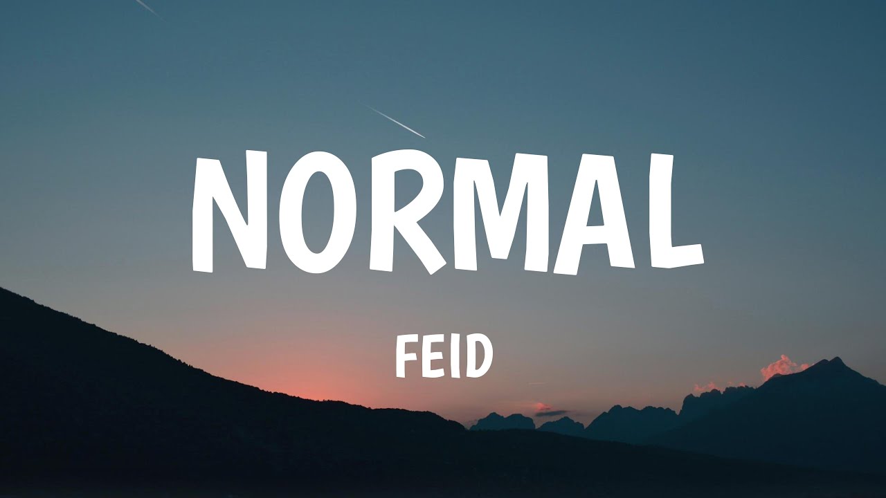Feid - Normal (Letra/Lyrics) - YouTube