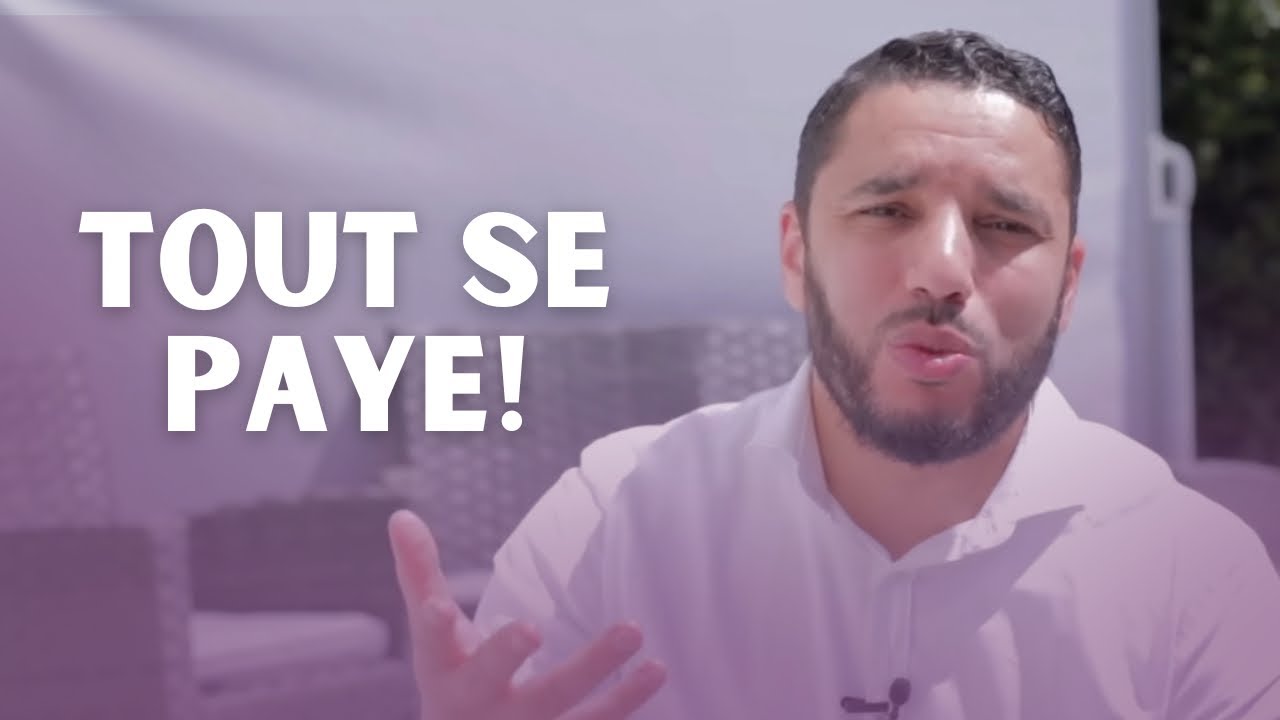 Tout se paye ! Pr Rachid Eljay - YouTube