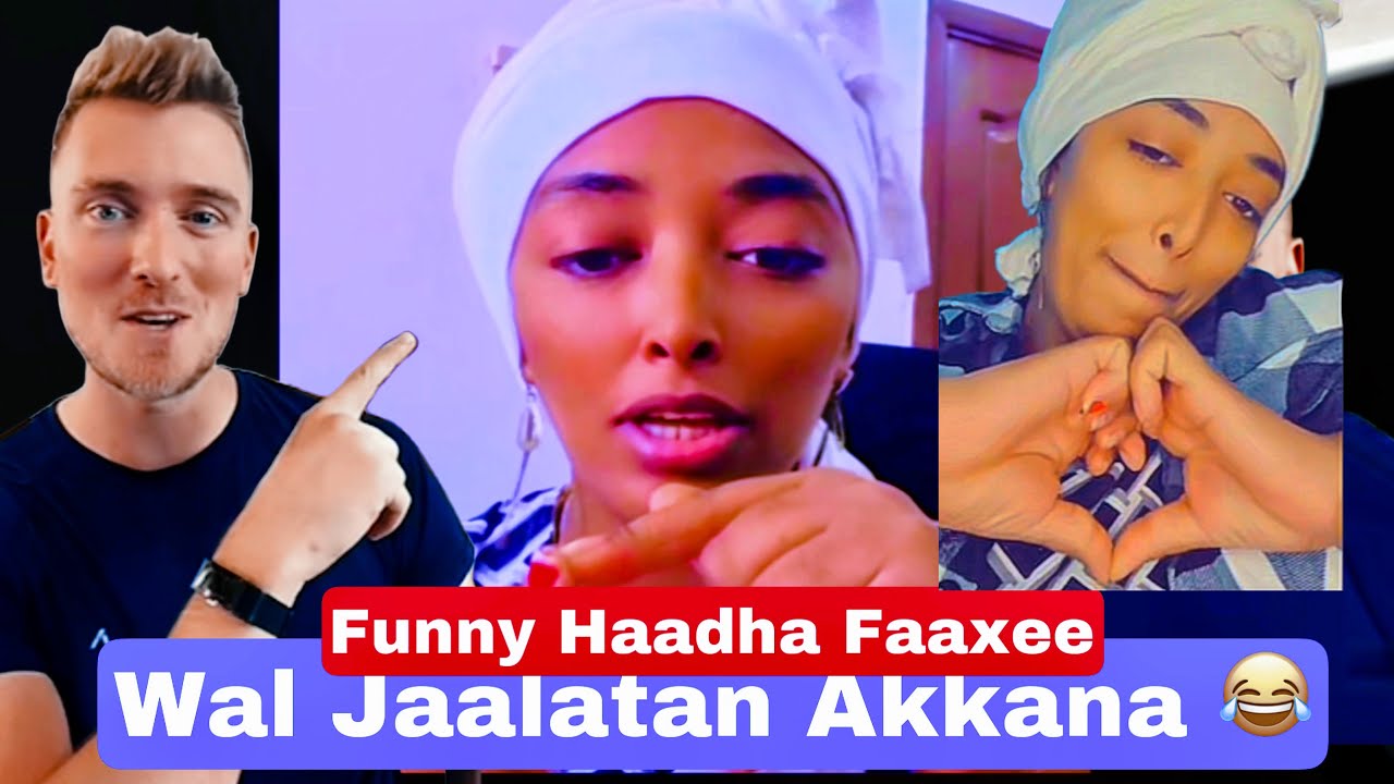 Waljaalatan Akkana Jette Haati Faaxee Funny Tapha Jaalalaa - YouTube